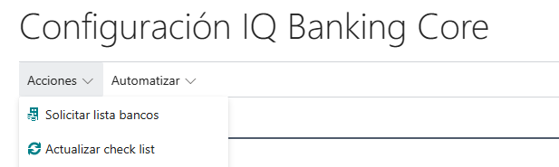 Configuración IQ Banking Core - InnoQubit Docs